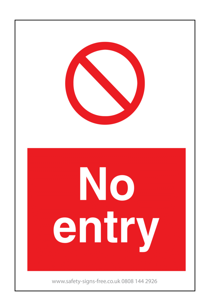 No Entry Signs Poster Template Free Printable No Entry Sign Free ...